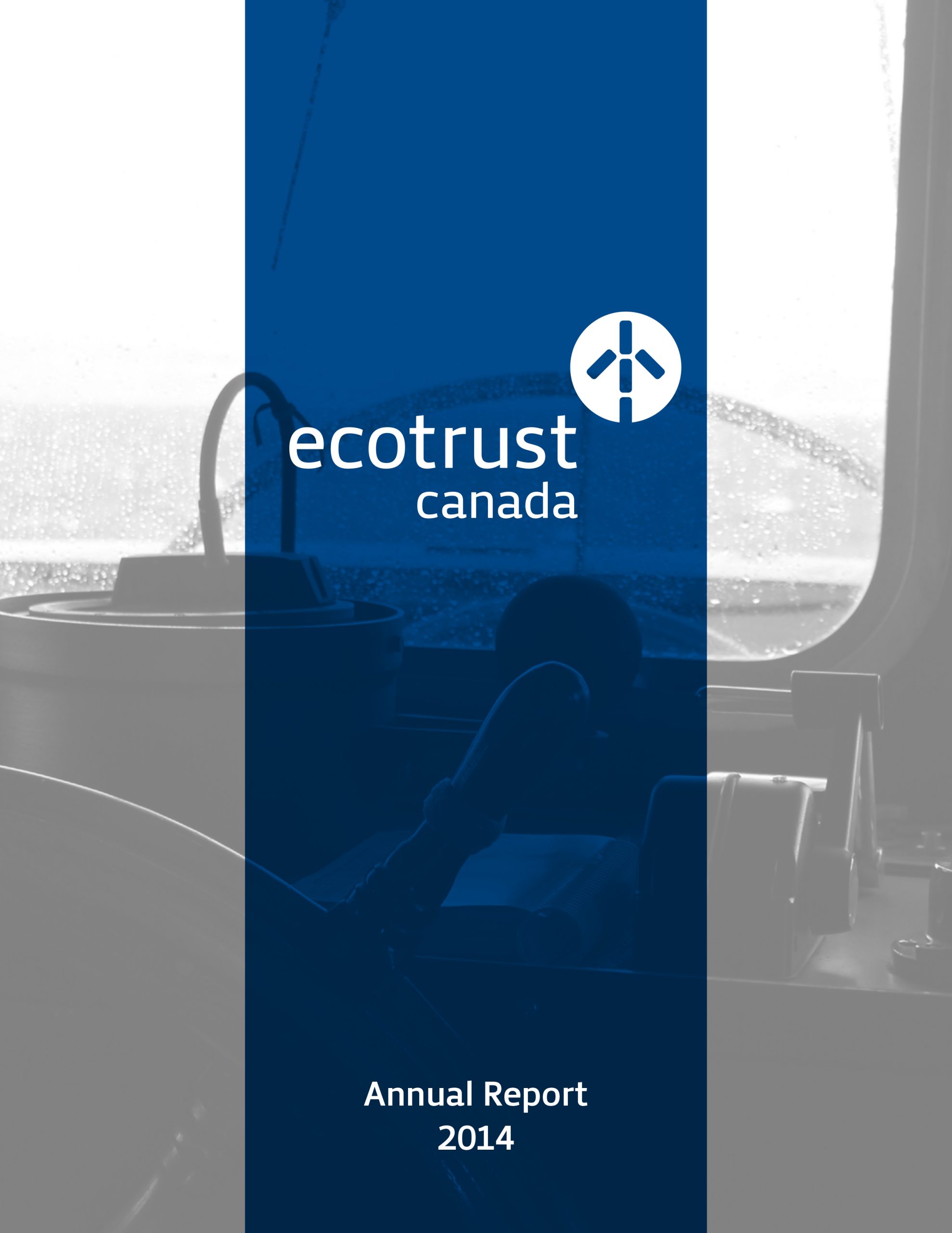 Annual Reports - Ecotrust Canada