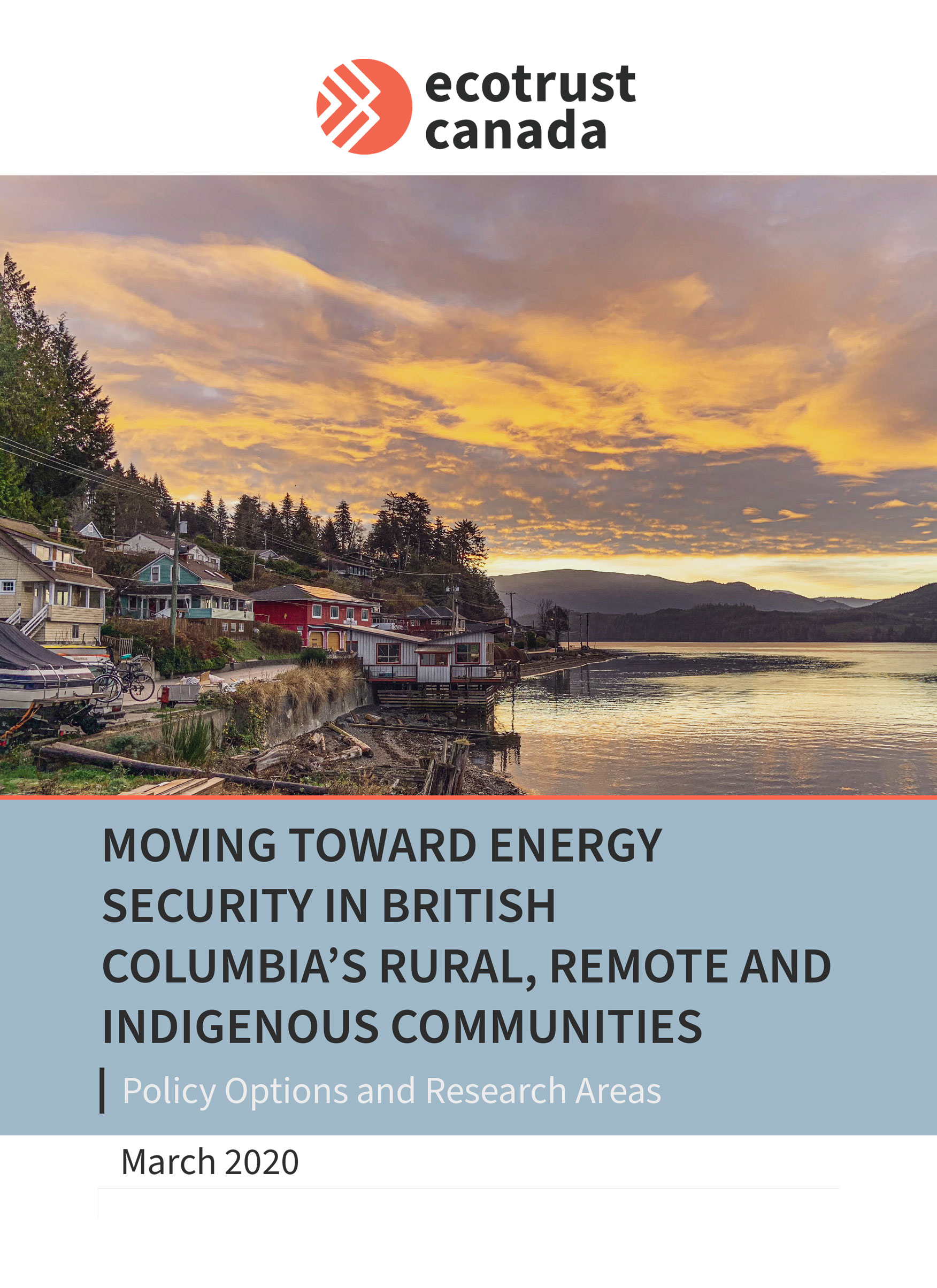 Moving toward energy security in BC’s rural, remote and Indigenous ...